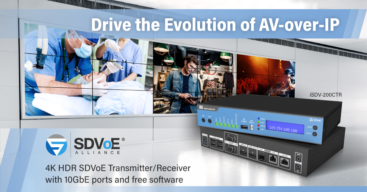 IEI Launches 4K HDR SDVoE Transceiver to Drive the Evolution of AV-over-IP