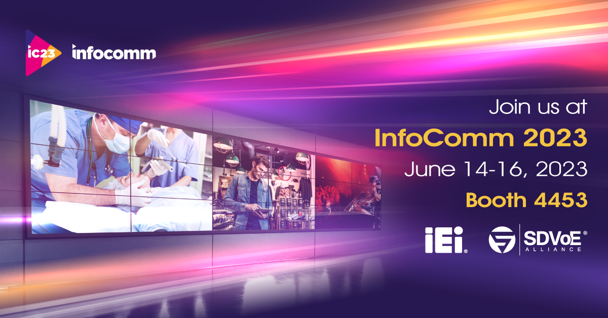 IEI Invites You to Join InfoComm 2023 in Orlando, Florida