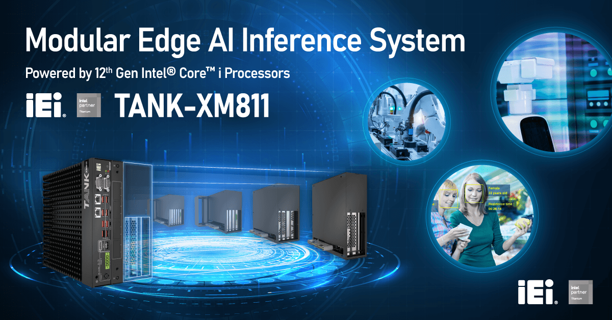 IEI TANK-XM811 High-Performance 12th Generation Intel® Core™ Processor ...
